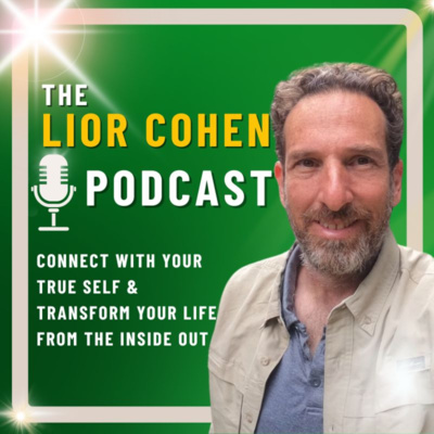 The Lior Cohen Podcast • A podcast on Spotify for Creators