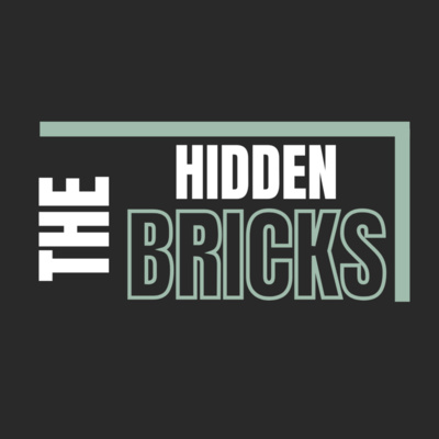 The Hidden Bricks • A podcast on Spotify for Creators