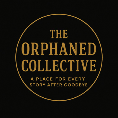 The Orphaned Collective • A podcast on Spotify for Creators
