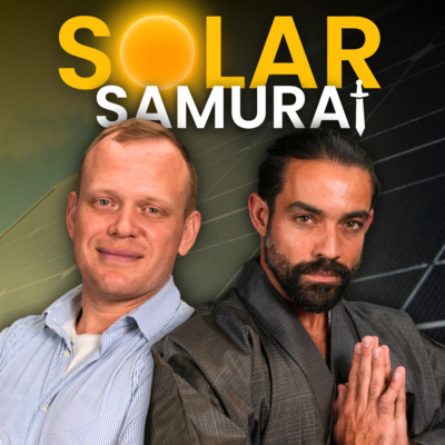 🧠15 Minutes of BRUTAL Solar Advice by Solar Samurai