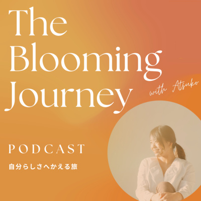 The Blooming Journey 🍊 • A podcast on Spotify for Creators