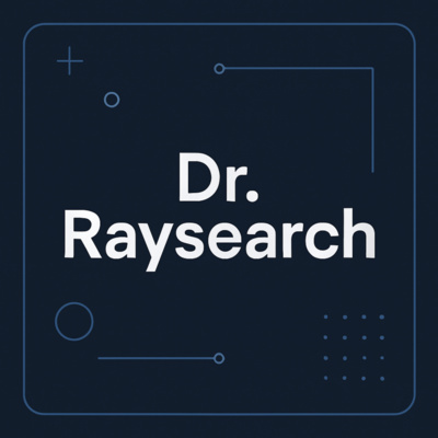 Dr. RaySearch • A podcast on Spotify for Creators
