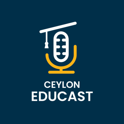 Ceylon Educast • A podcast on Spotify for Creators