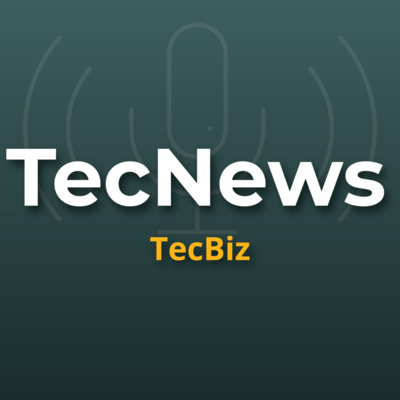 TecNews – O Podcast da TecBiz sobre Gestão e Benefícios • A podcast on Spotify for Creators