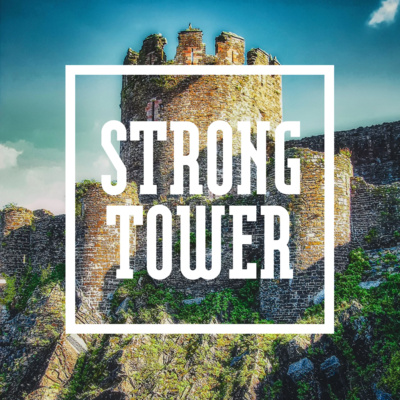 Strong Tower • A podcast on Spotify for Creators