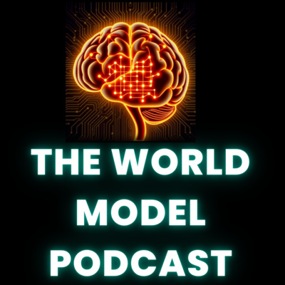 The World Model Podcast. • A podcast on Spotify for Creators