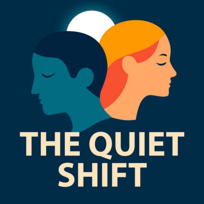 The Quiet Shift • A podcast on Spotify for Creators