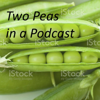 Peas in a pod Cast • A podcast on Spotify for Creators