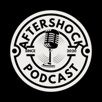 The aftershock • A podcast on Spotify for Creators
