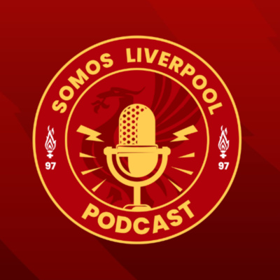 Somos Liverpool®️ • A podcast on Spotify for Creators