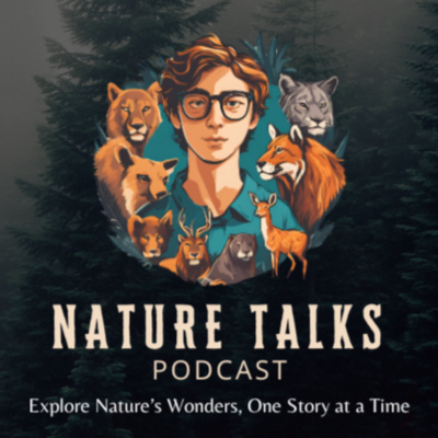 Nature Talks • A podcast on Spotify for Creators