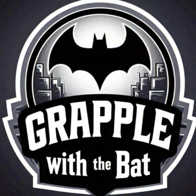 Grapple with the Bat • A podcast on Spotify for Creators