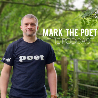 Mark The Poet - The Podcast • A podcast on Spotify for Creators