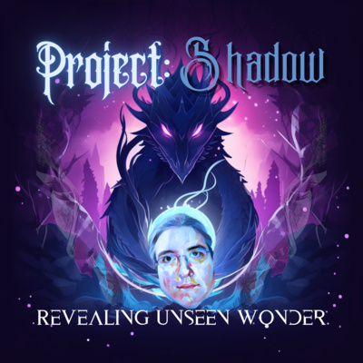 Project: Shadow • A podcast on Spotify for Creators