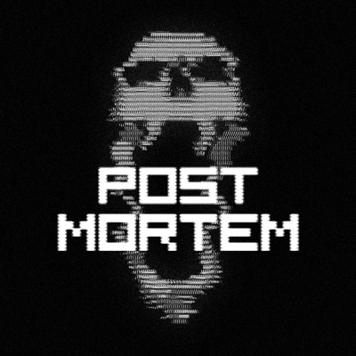 Post Mortem • A podcast on Spotify for Podcasters