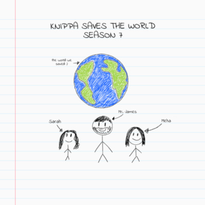 Knippa Saves The World • A podcast on Spotify for Creators